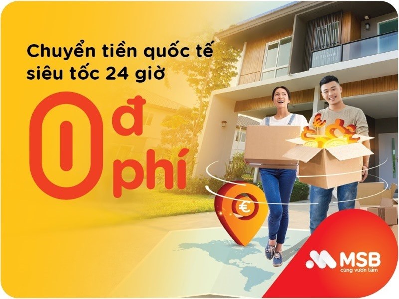 MSB miễn phí dịch vụ chuyển tiền quốc tế, khách hàng nhận tiền trong ...