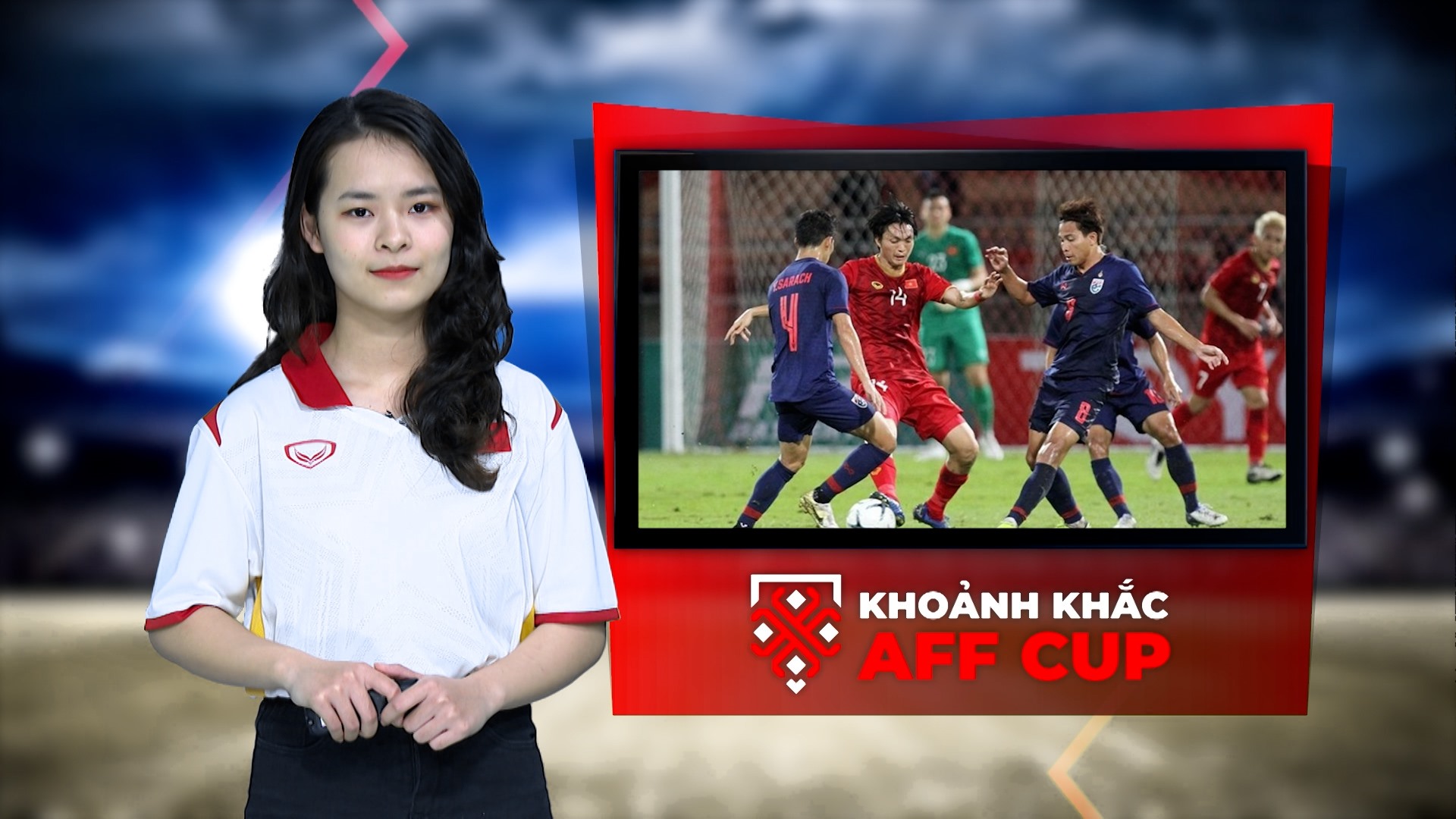 Khoảnh khắc AFF Cup: Chờ chiến thắng của tuyển Việt Nam trên sân Thái Lan