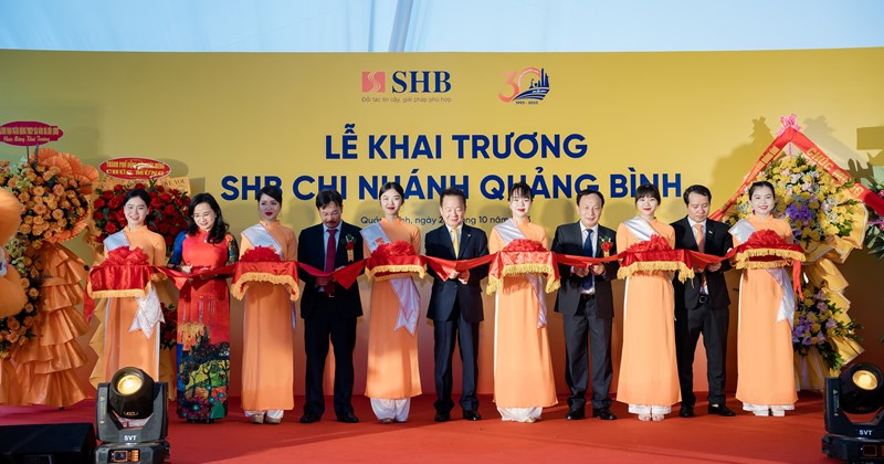 Tăng Cường Phát Triển Mạng Lưới Shb Khai Trương Chi Nhánh Tại Quảng Bình