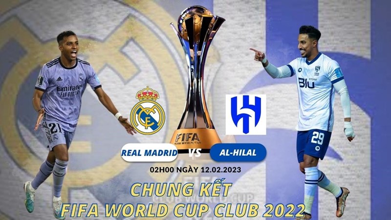 Kết quả, lịch thi đấu bóng đá 11.2: Chung kết Real Madrid vs Al-Hilal