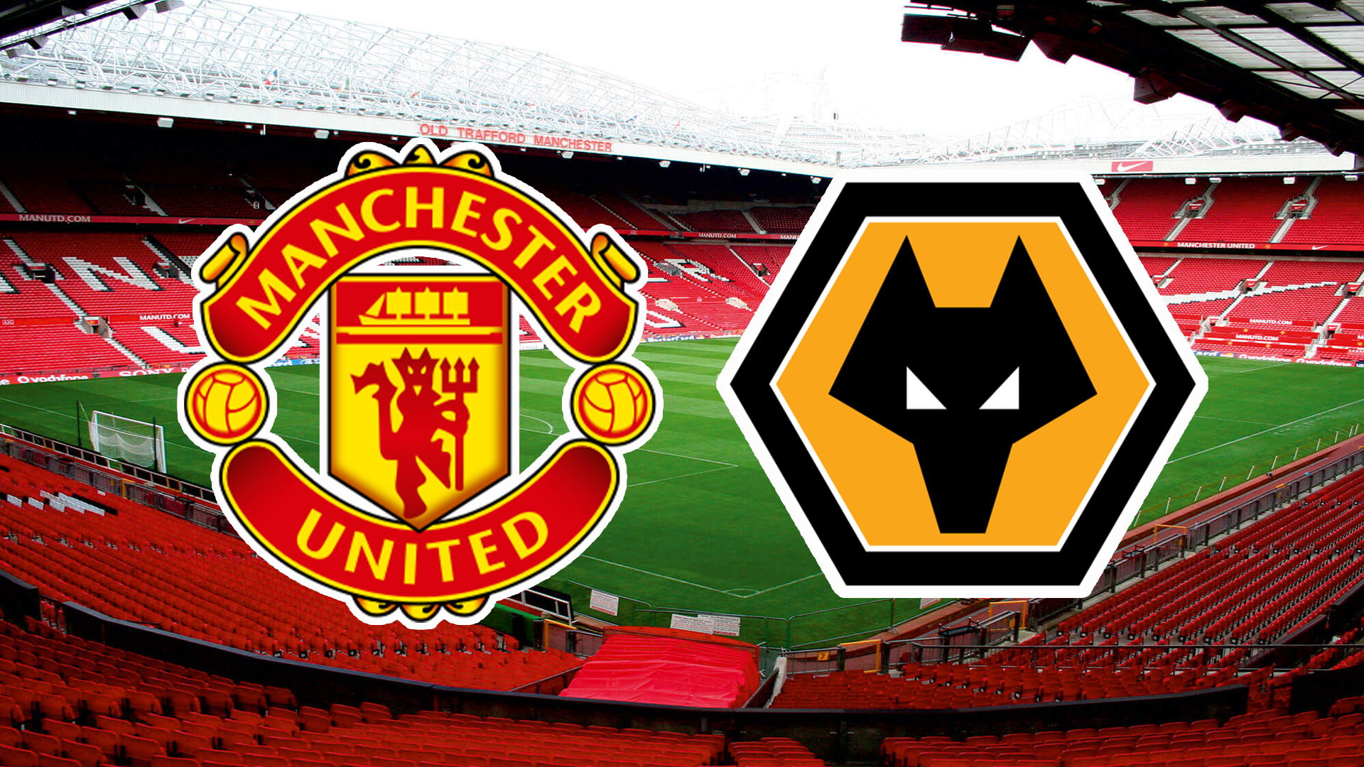 Dự đoán đội hình ra sân của Man United trước Wolves