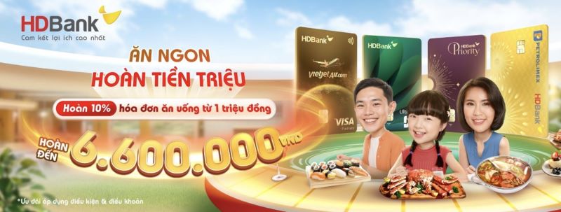 HDBank Credit Card - Multi-level incentives, enjoy the joy of the end ...