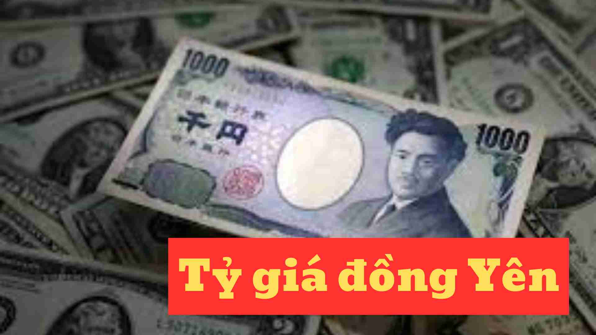 Đồng Yên lao đao, dự báo vẫn có thể tăng mạnh